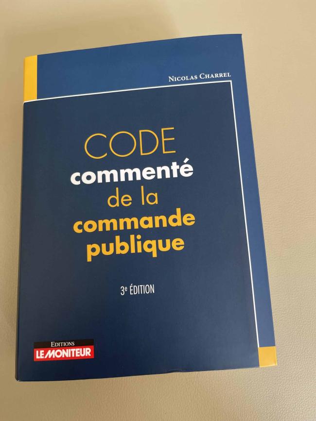 Code de la commande publique : parution de la 3ème édition du Code aux Editions du Moniteur ...